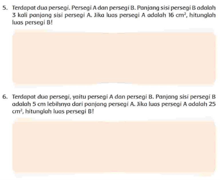 Terdapat Dua Persegi, Persegi A dan Persegi B Panjang Sisi Persegi B ...